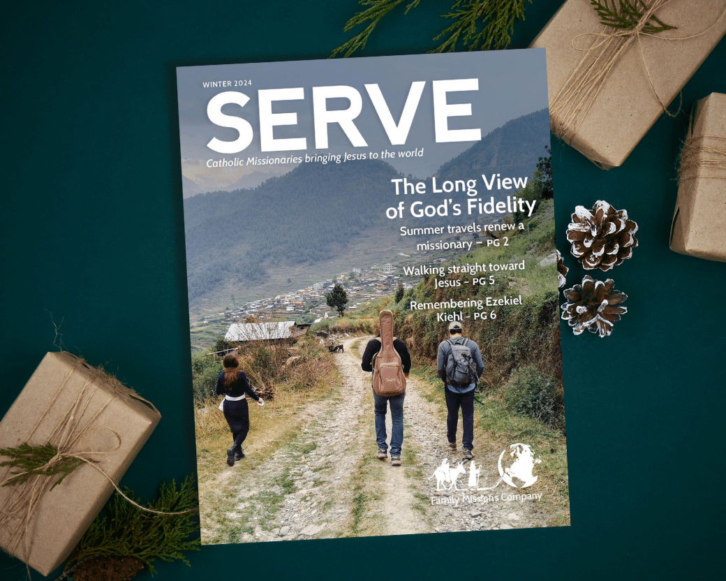 SERVE Summer 2025 | Catholic Missionary Stories from the FieldFamily Missions Company